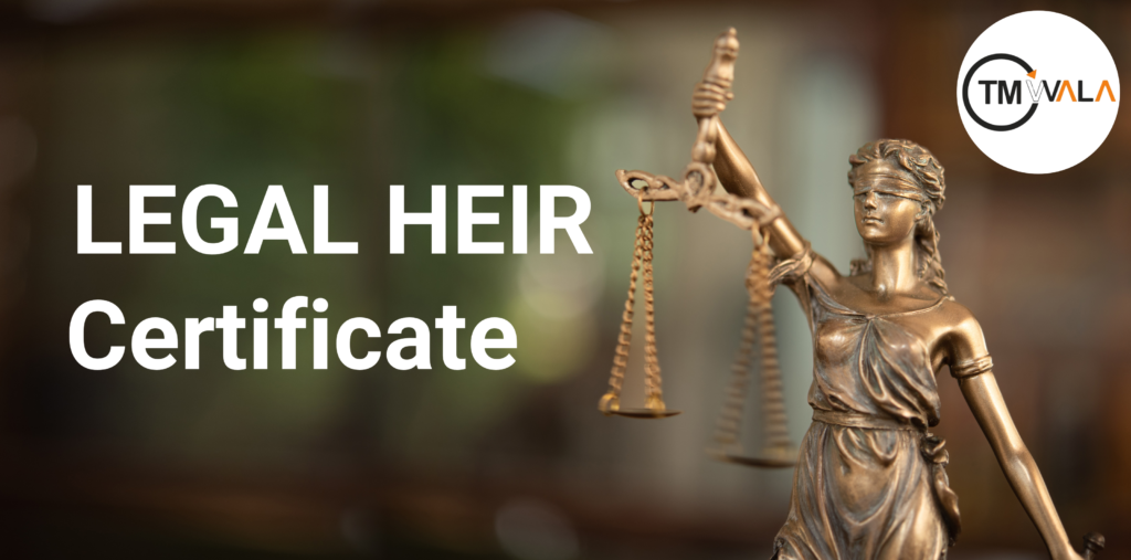 Legal Heir Certificate - tmwala.com